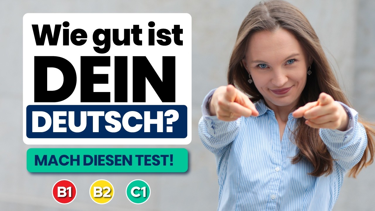 Teste dein Sprachniveau! I Deutsch lernen b1, b2, c1 - YouTube