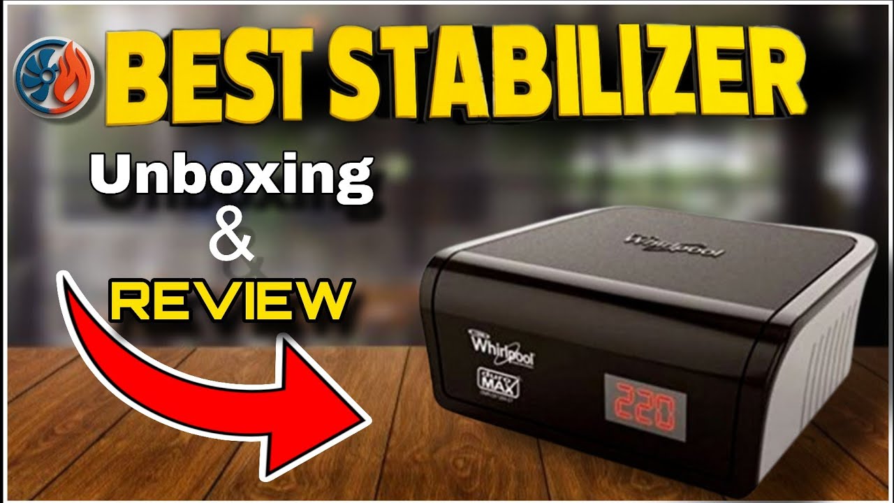 Whirlpool Stabilizer For Refrigerator | Unboxing & Review | The Cooling ...