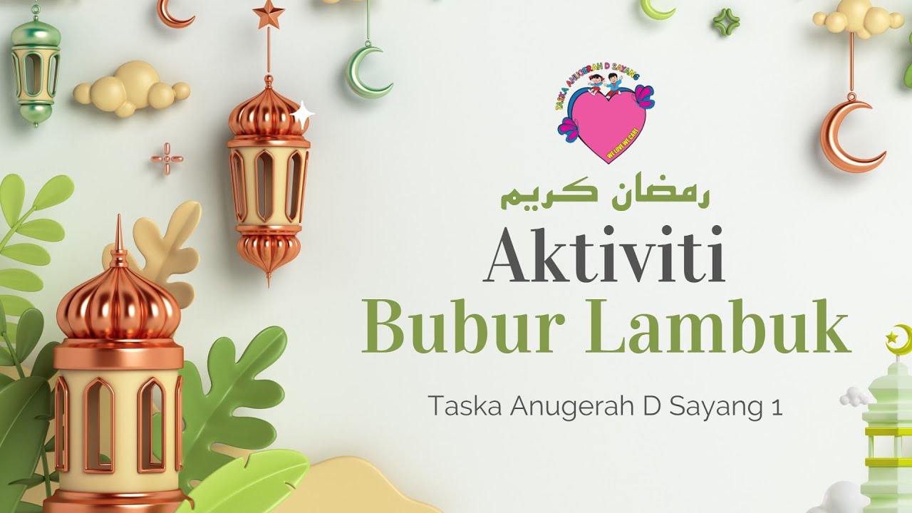 PROGRAM BULAN RAMADHAN - MEMBUAT BUBUR LAMBUK (TADS 1) - YouTube