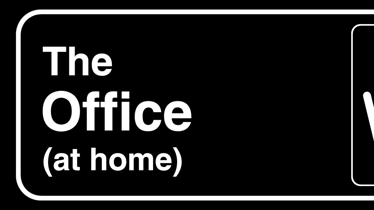 The Office At Home YouTube The Office At Home YouTube