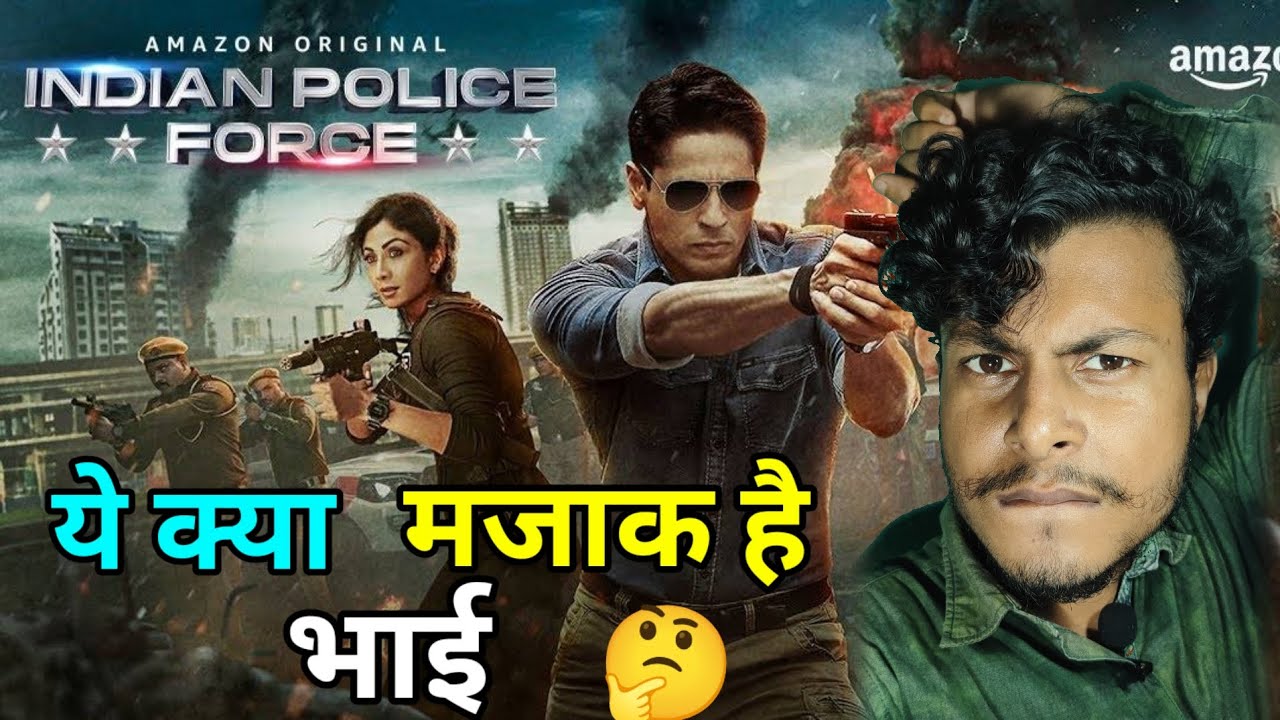 Indian Police Force Web Series Review | Indian Police Force Review ...