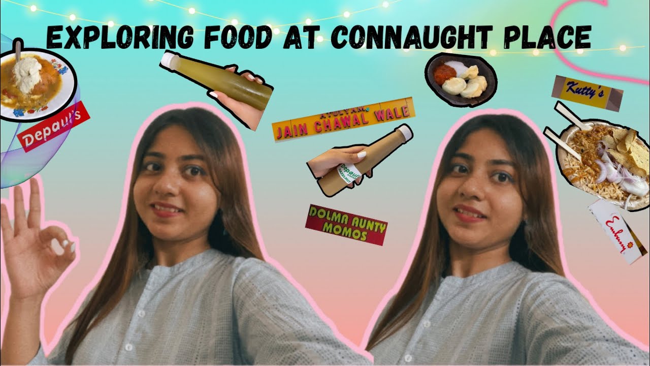 Exploring food 🍲 | Connaught Place | Delhi | foodie | Simp wanderer ...