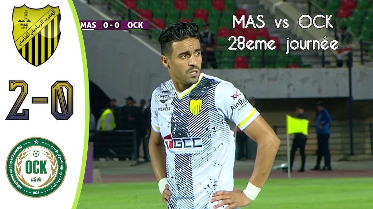 mas vs ock | المغرب الفاسي 2 ـ 0 أولمبيك خريبكة | MAS 2 - 0 OCK - YouTube