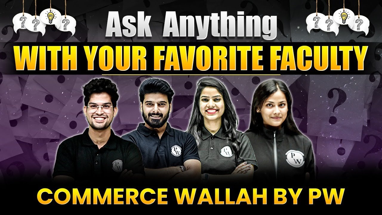 Ask Anything with your Favorite Faculty 😍 Live Session || Commerce ...