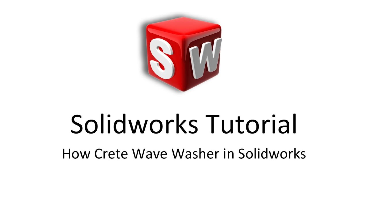 How Create Wave Washer in Solidworks | Solidworks Tips And Tricks - YouTube