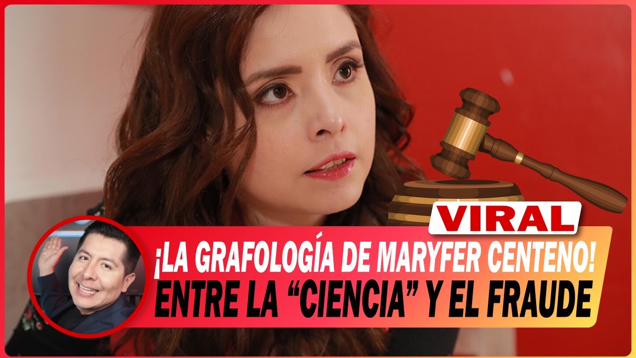 LA GRAFOLOGÍA DE MARYFER CENTENO: ENTRE LA “CIENCIA” Y EL FRAUDE ️🔍 - YouTube