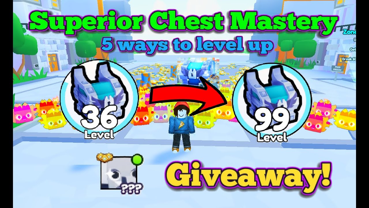 Pet Simulator 99 - How to Level Superior Chest Mastery - YouTube