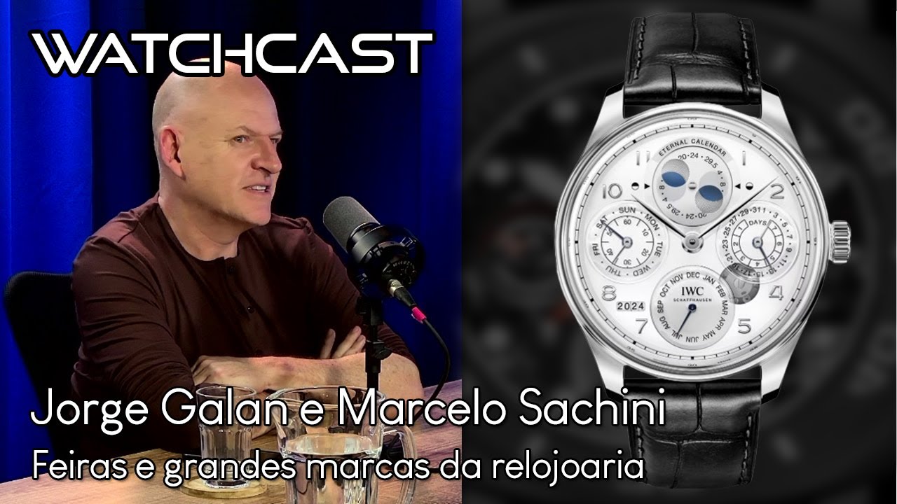 WatchCast EP 39 com Jorge Galan e Marcelo Sachini | Parte 2 - YouTube