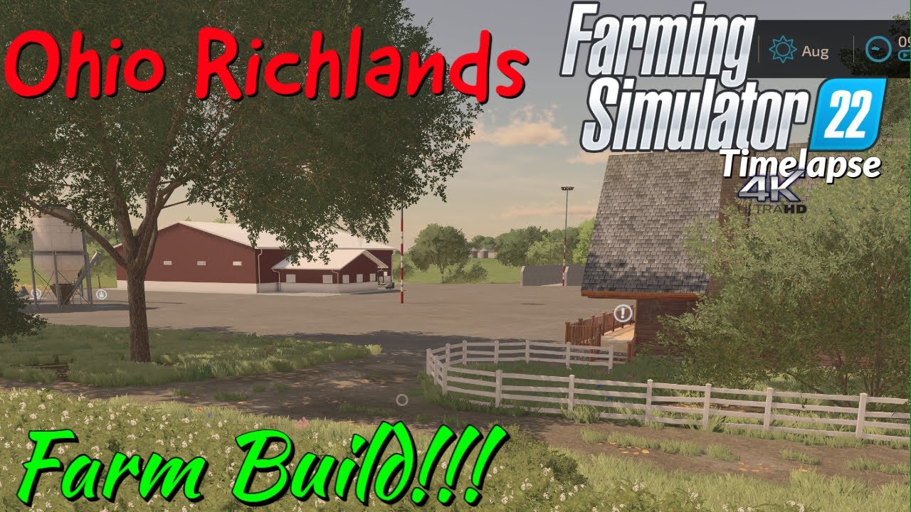 OHIO RICHLANDS | CUSTOM FARM BUILD!!! | FS22 Timelapse 4K | Xbox Series ...