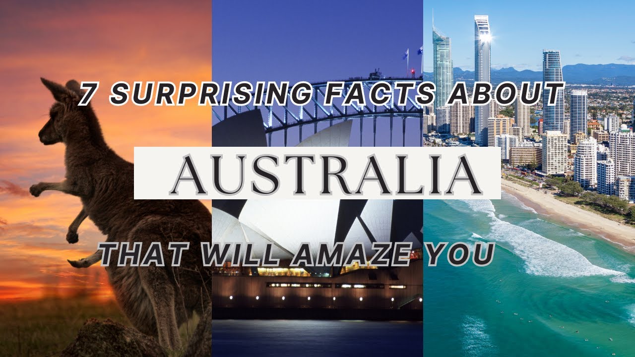 7 Surprising Facts About Australia That Will Amaze You - Factopia ...