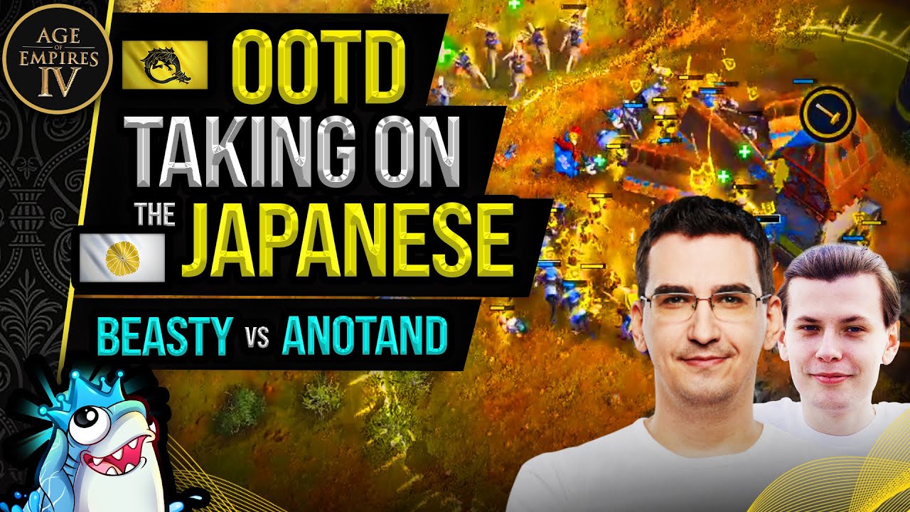 Beasty vs Anotand - OOTD Taking on the Japanese - AoE4 Highlight Games ...