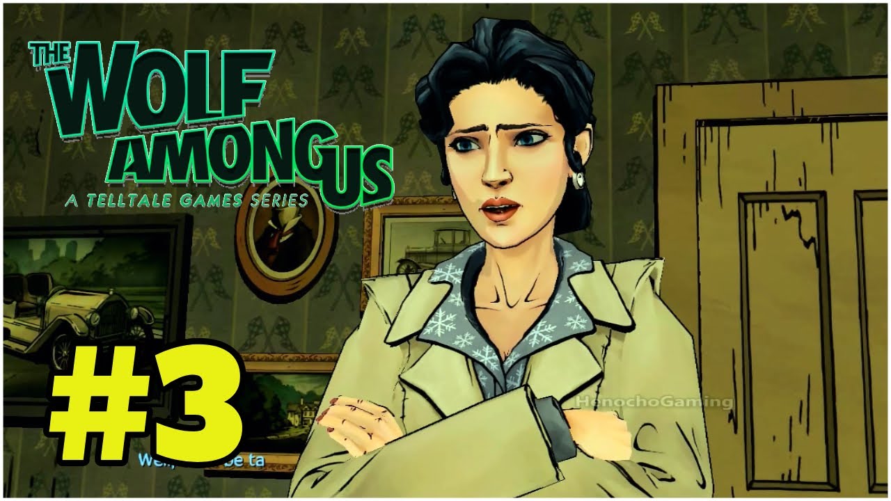 Telltale Games The Wolf Among Us Gameplay Walkthrough PC 2024 #3 - YouTube