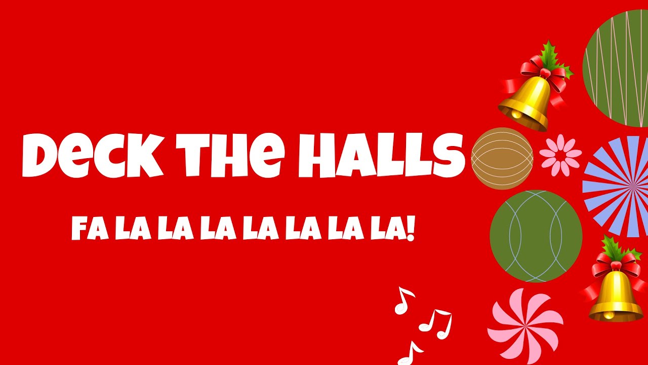 Deck the Halls with Lyrics | Christmas Songs and Carols 2023 | Fa-la-la ...
