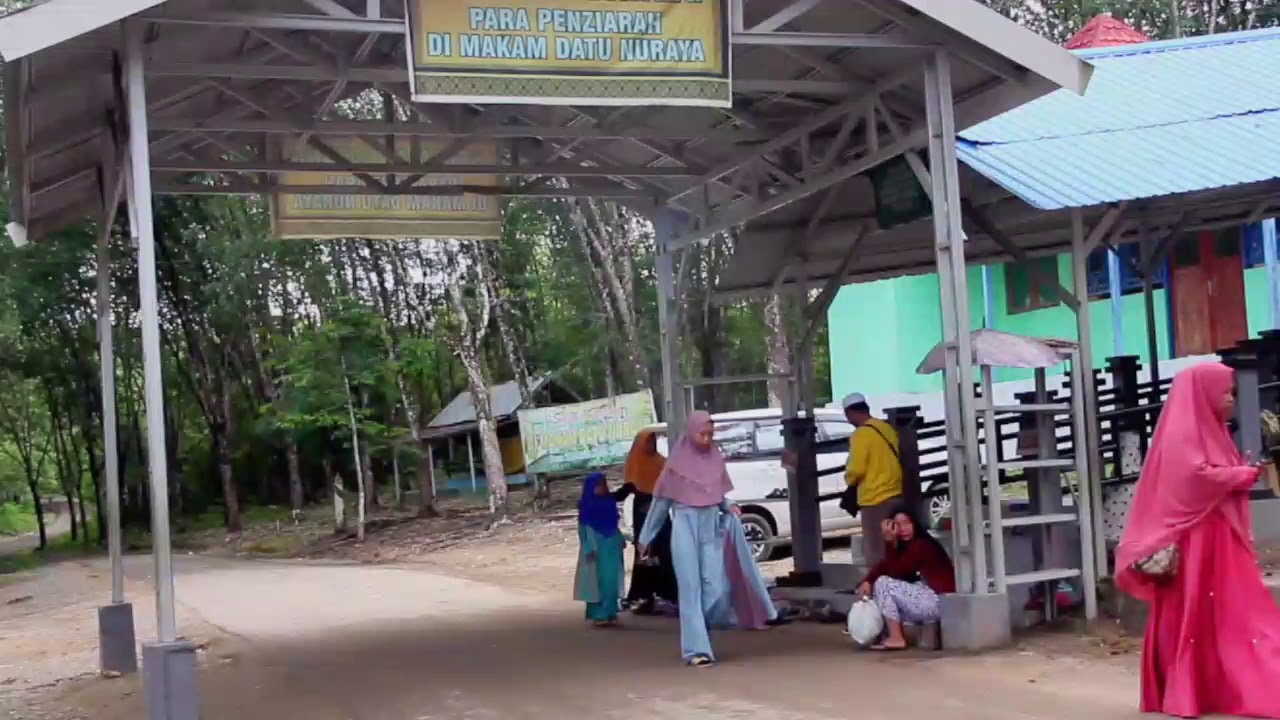 Ziarah Datu Nuraya - Datu Sanggul - Datu Kelampayan, Kalimantan Selatan ...