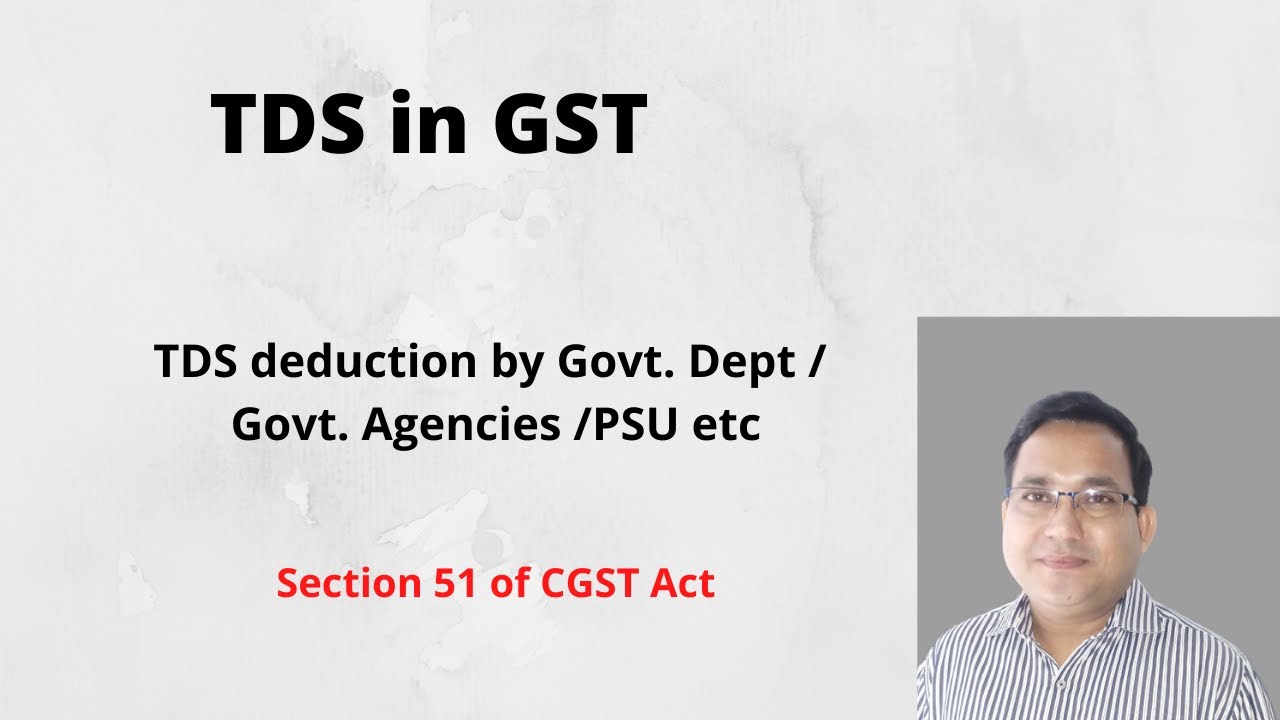 TDS on supplies to Govt. Dept. , Govt Agencies, PSU , Local Authority ...