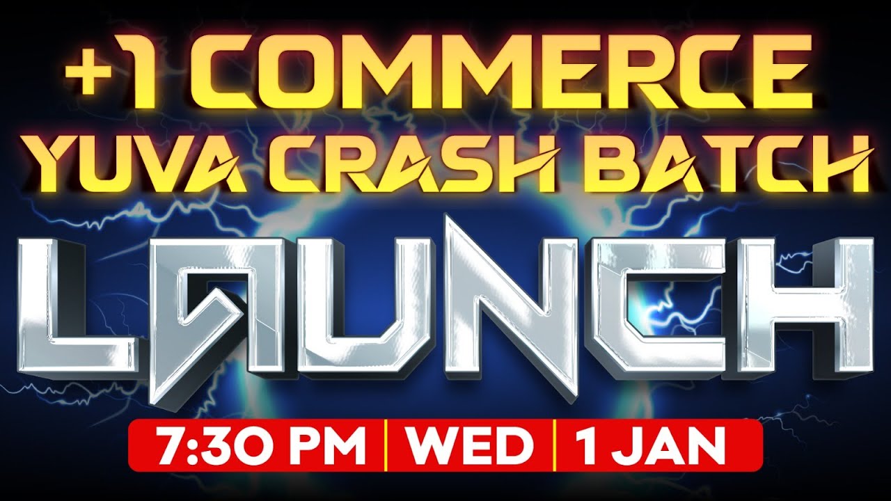 Plus One Commerce Yuva Crash Batch Launch | Exam Winner Plus One - YouTube