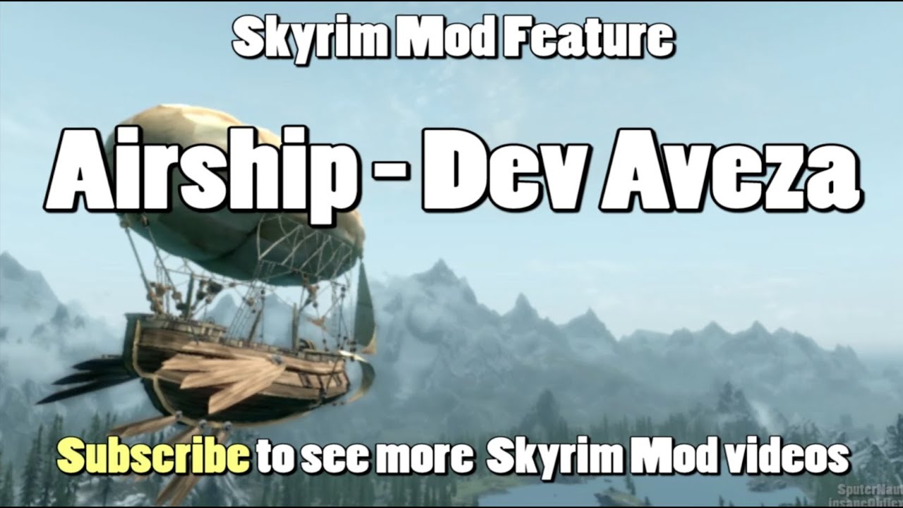 Skyrim Mod Feature: Airship - Dev Aveza - based on Dwemer Skyship Fully ...
