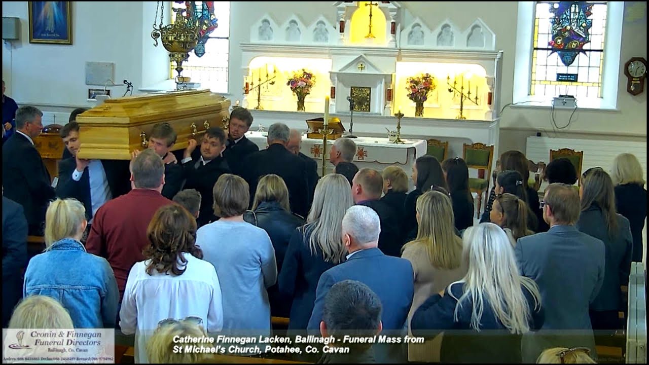 Catherine Finnegan Lacken, Ballinagh - Funeral Mass from St Michael’s ...