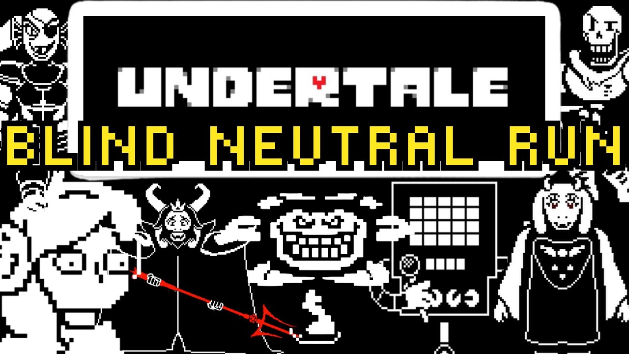 UNDERTALE Neutral Run – Full Gameplay (Blind Playthrough) - YouTube