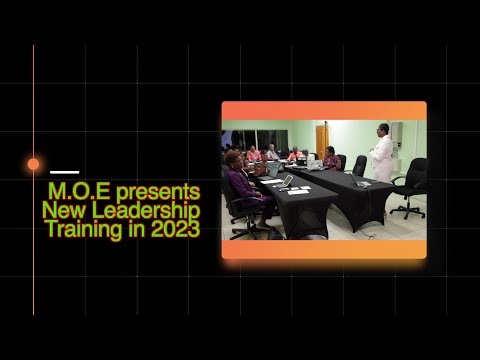 MOE presents New Leadership Training  2023