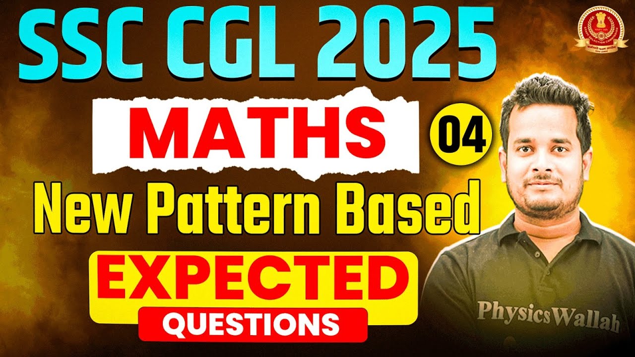 SSC CGL Maths Classes 2025 | SSC CGL Maths New Pattern Based Questions ...