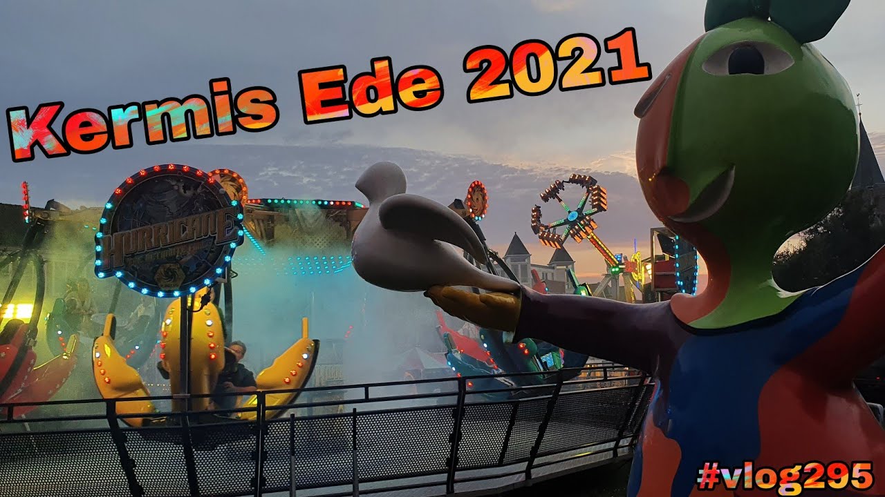 Kermis Ede 2021 #vlog295 - YouTube