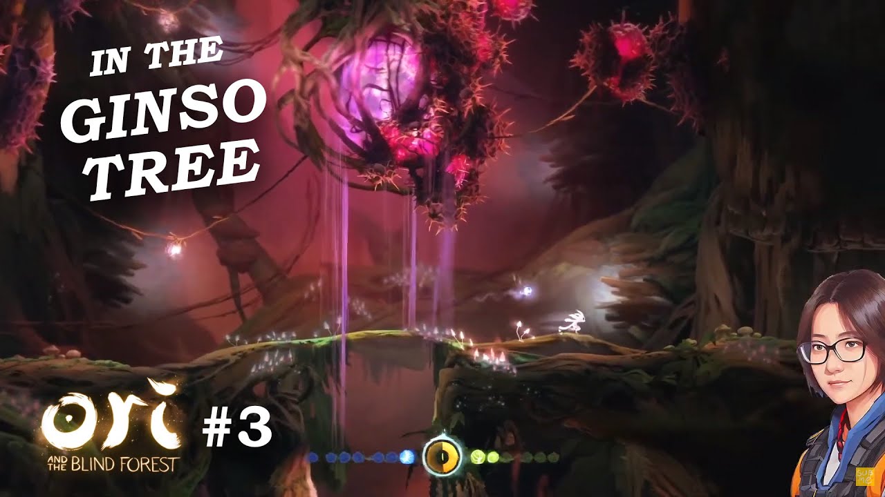 Ori & The Blind Forest #6 - GINSO TREE (Blind Run, Game Play, Less ...