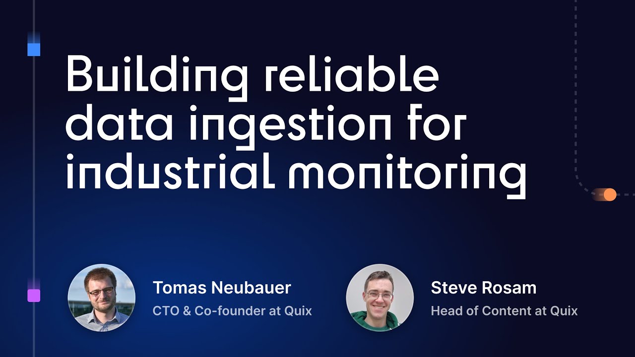 Building Reliable Data Ingestion for Industrial Monitoring - YouTube