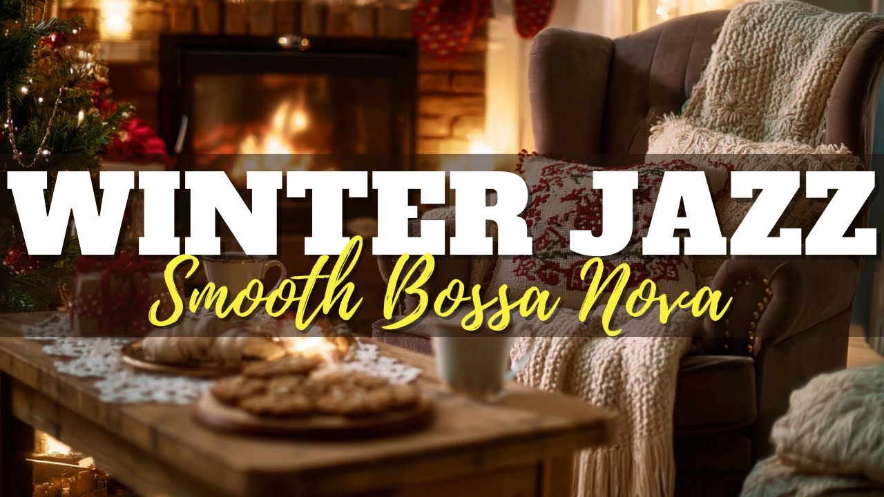 Cozy Winter Fireplace Jazz ☕🎄 Warm Piano Music & Relaxing Holiday Vibes ...