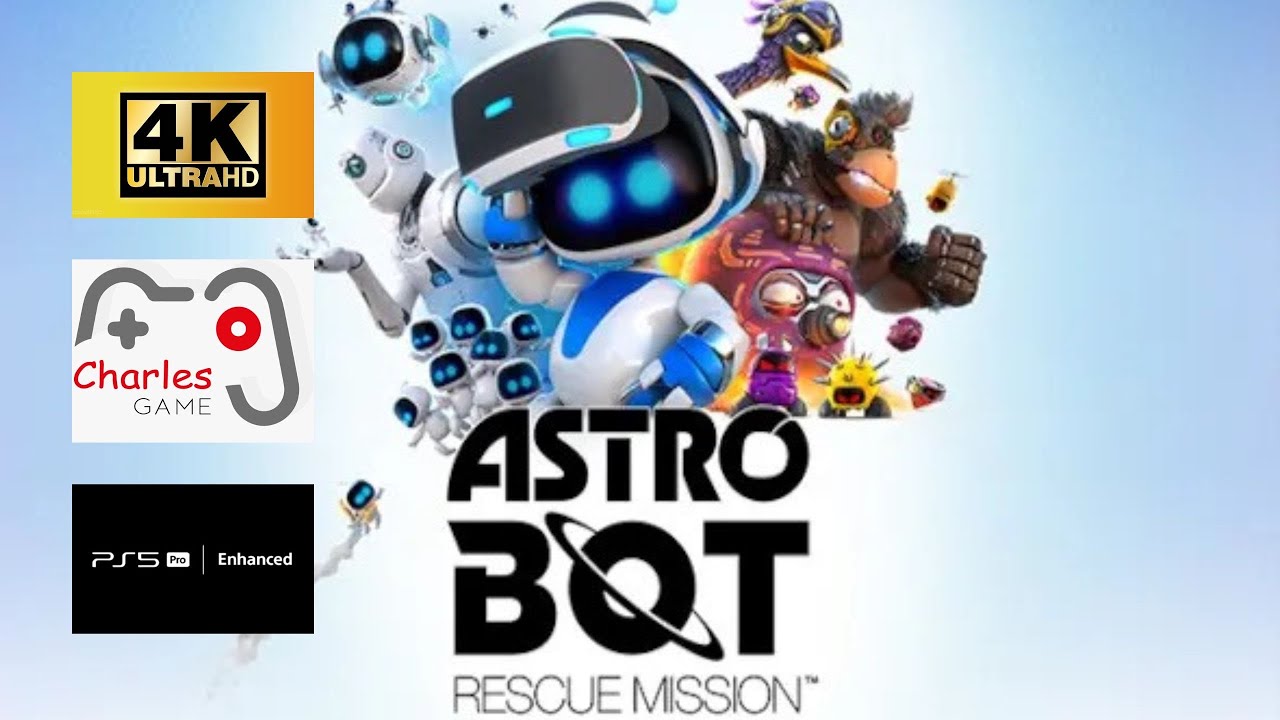 ASTRO BOT PS5 PRO enhanced 4K HDR 60 FPS Gameplay part 4 - YouTube