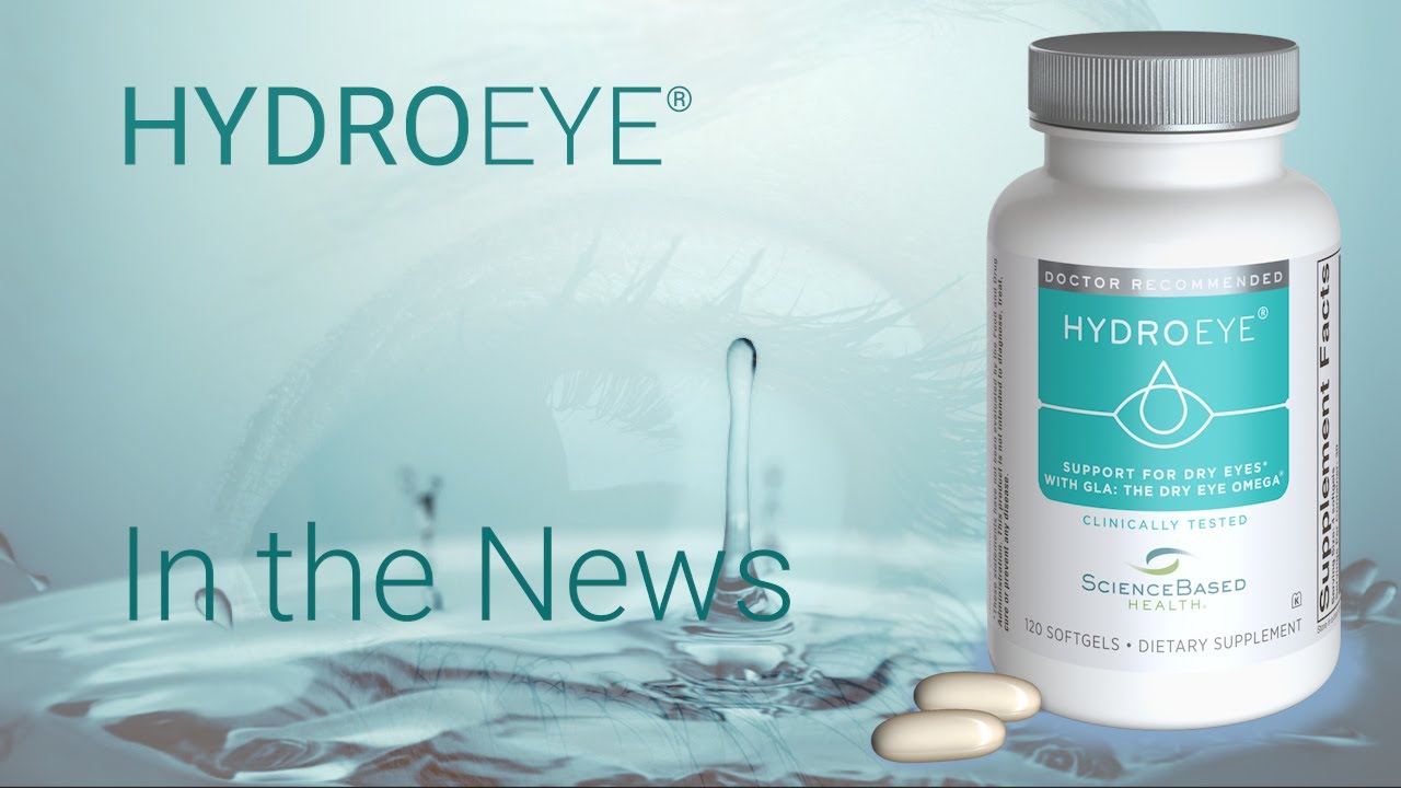 HydroEye Softgels - In the News - Highlights Reel - YouTube