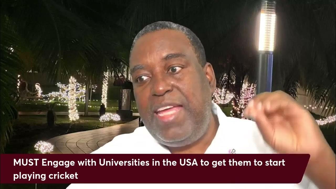 Cricket West Indies MUST Engage USA Universities with the Objective to get them Playing Cricket ...