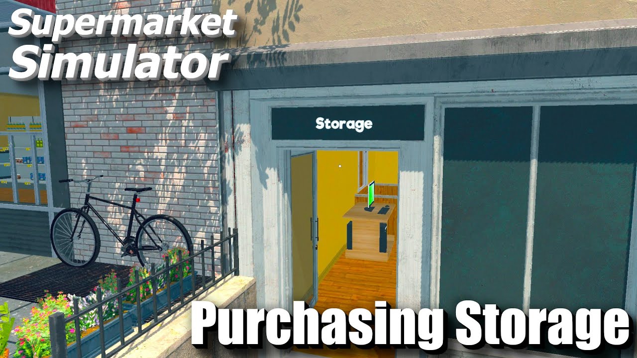 "Purchasing Storage" - Supermarket Simulator - Episode 9 - YouTube