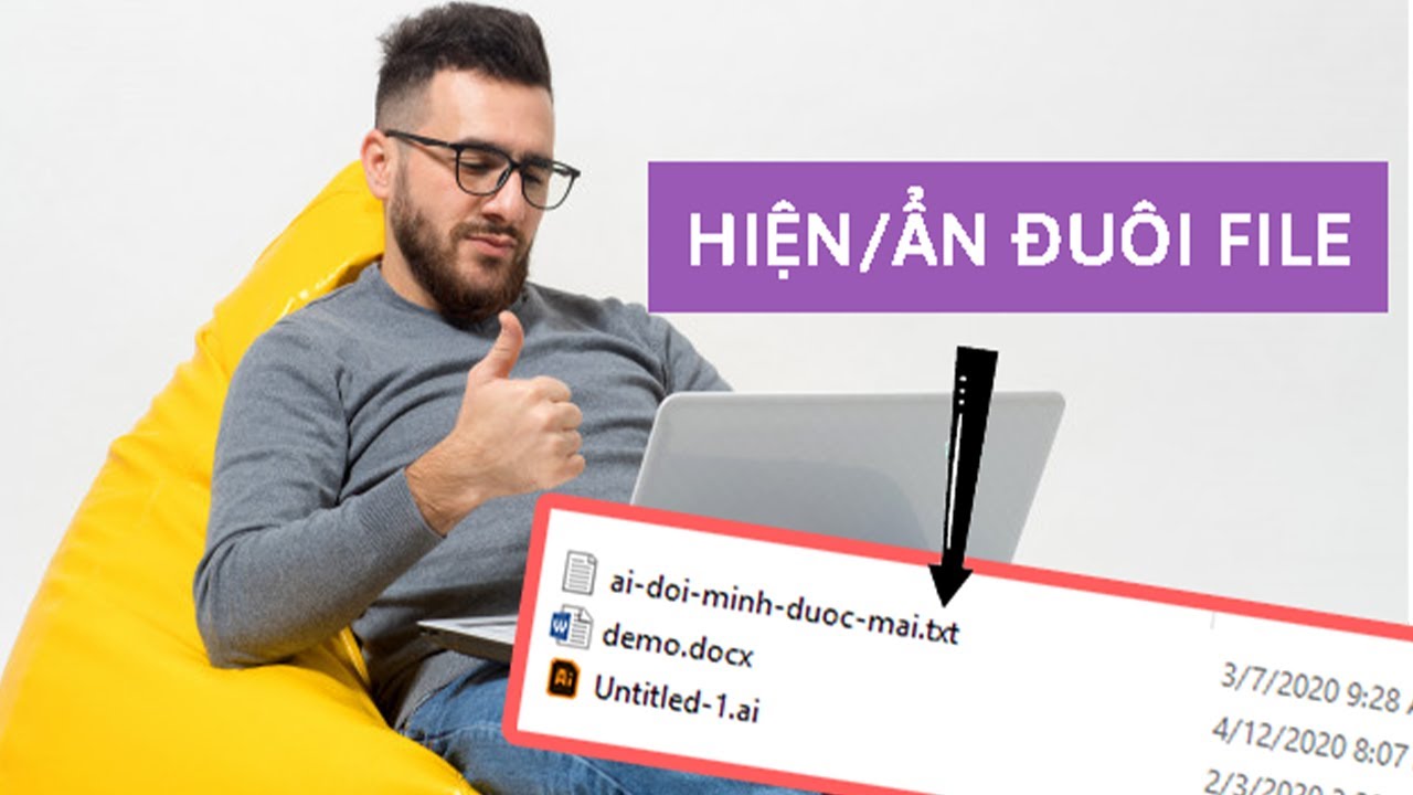 Cách HIỆN/ẨN ĐỊNH DẠNG FILE TRÊN MÁY TÍNH - YouTube