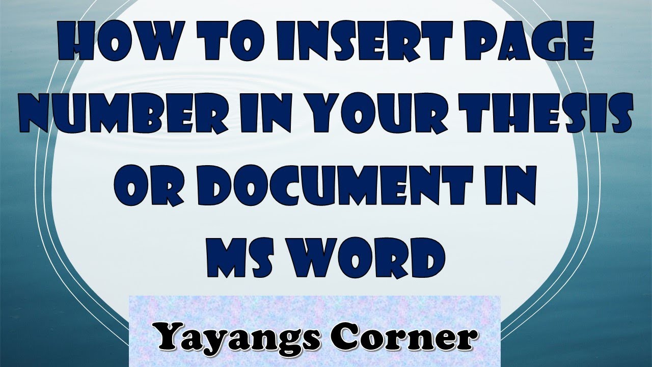 How to Insert Page Number in your Thesis or Document in MS Word - YouTube