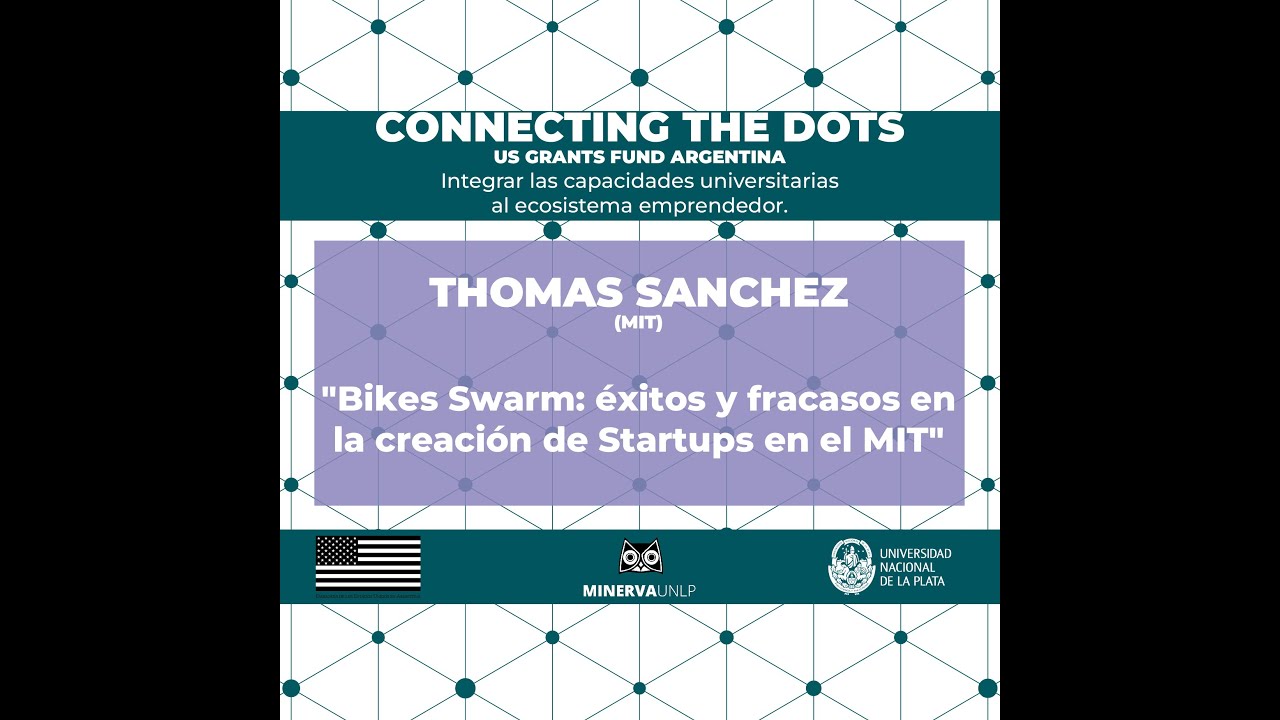 Thomas Sanchez (MIT) "Éxitos y fracasos en la creación de Startups en ...