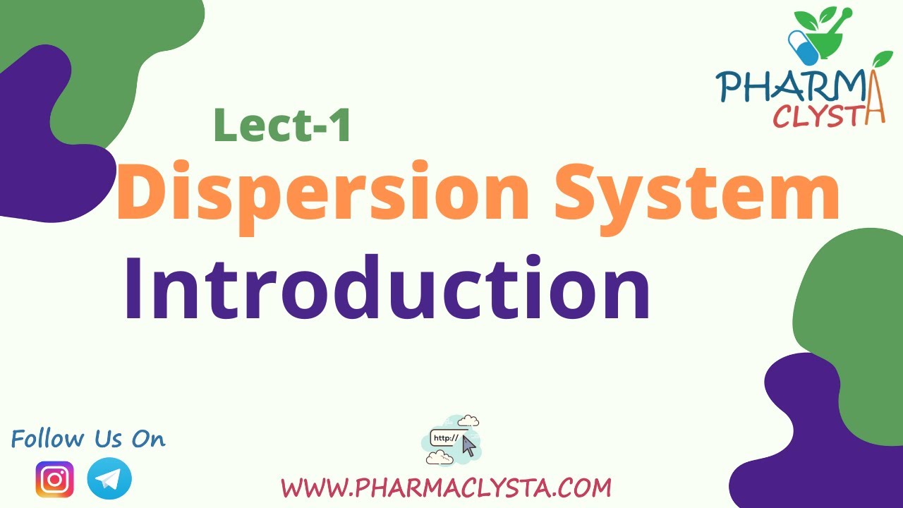 Dispersion System | Physical Pharmaceutics | GPAT Lectures ...