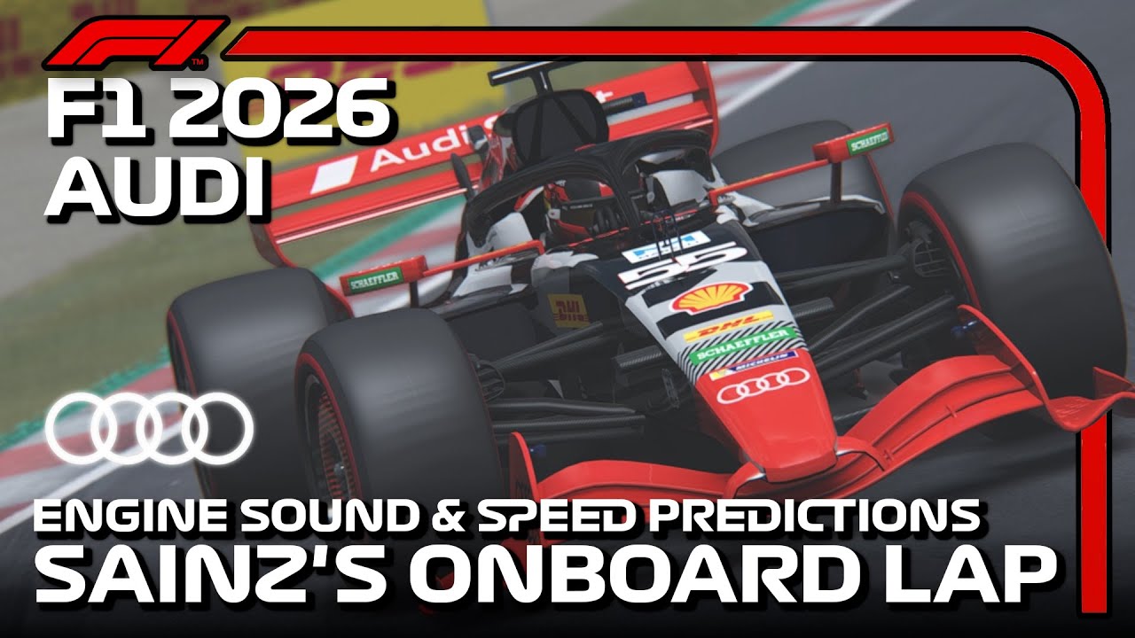 F1 2026 Audi Sainz's Onboard Lap｜Future Engine Sound & Speed ...