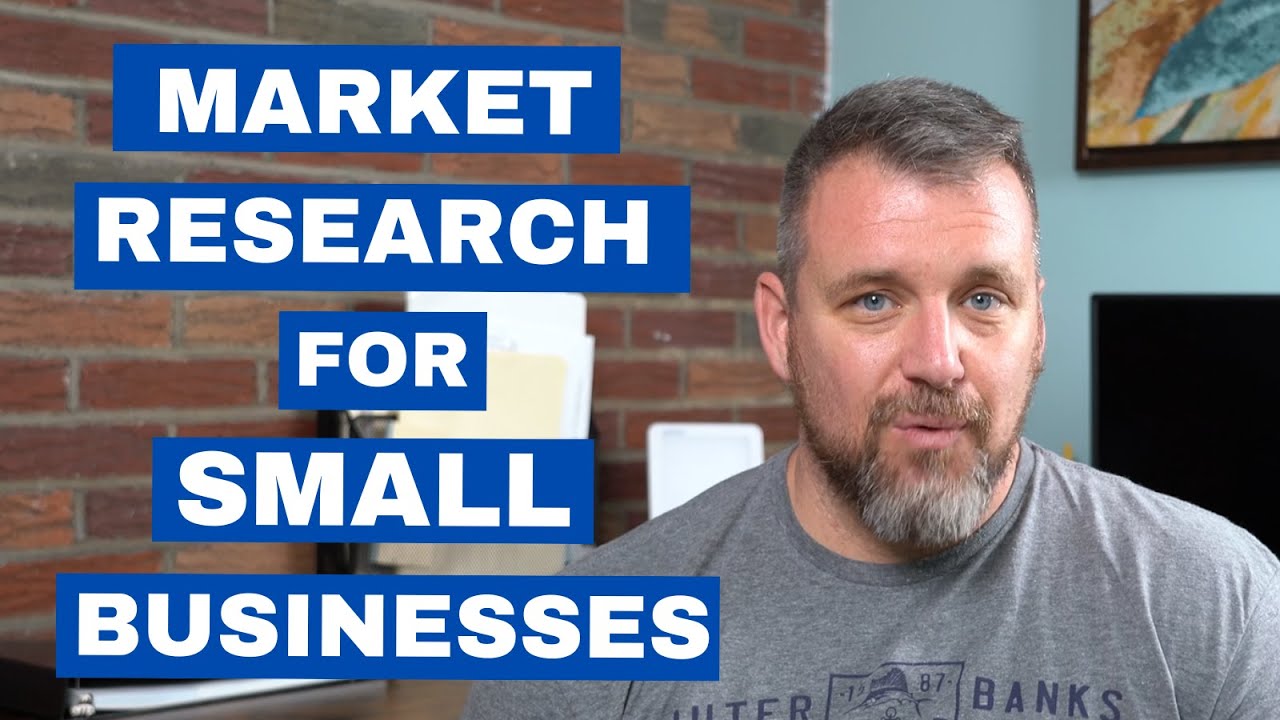 Market Research for Small Businesses - YouTube