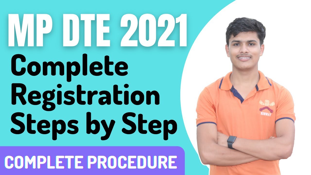 MP DTE Counselling 2021 Registration Process Step by Step guidance ...