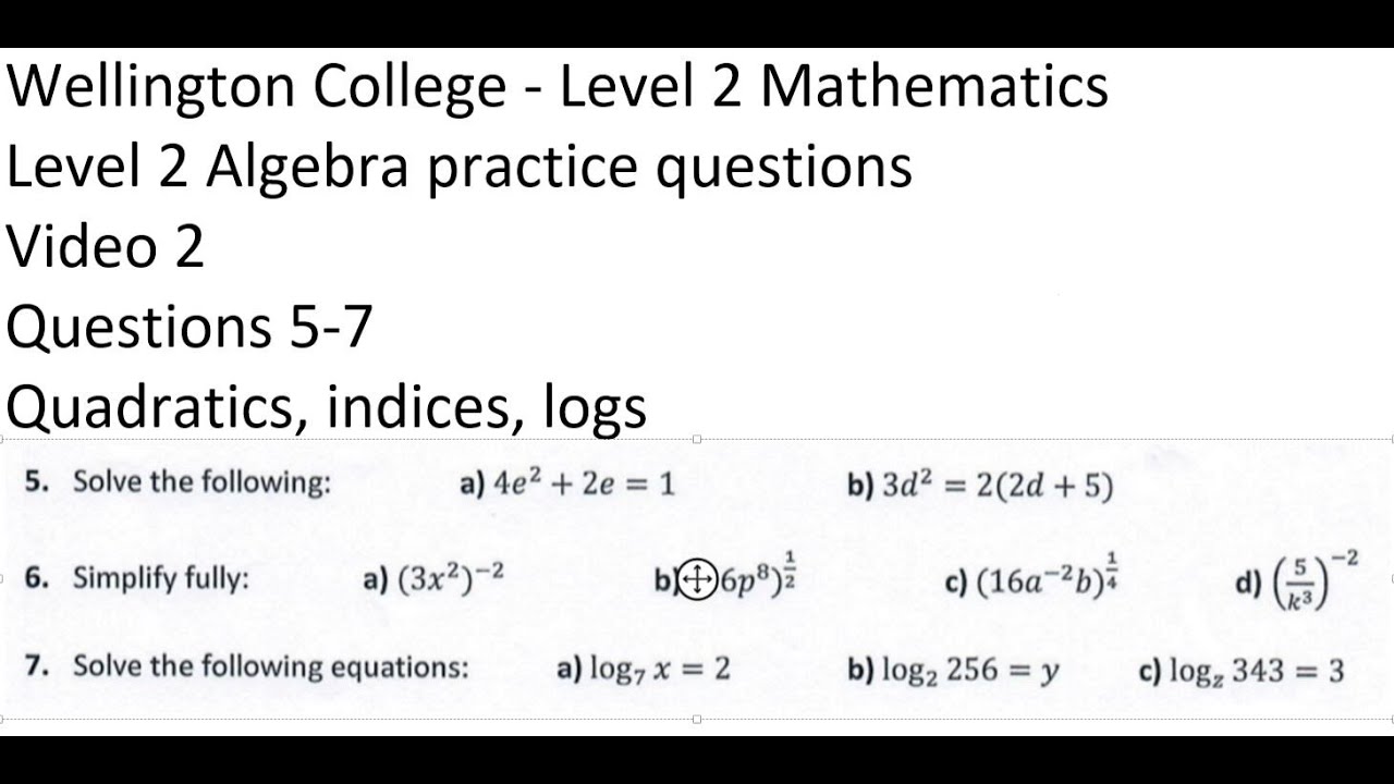 WC Maths - Level 2 Algebra - Practice Qns 5-7 - YouTube