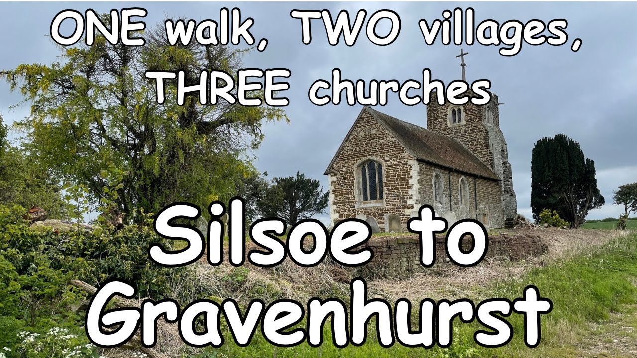 ONE walk, TWO villages, THREE churches - Walking from Silsoe to Upper ...