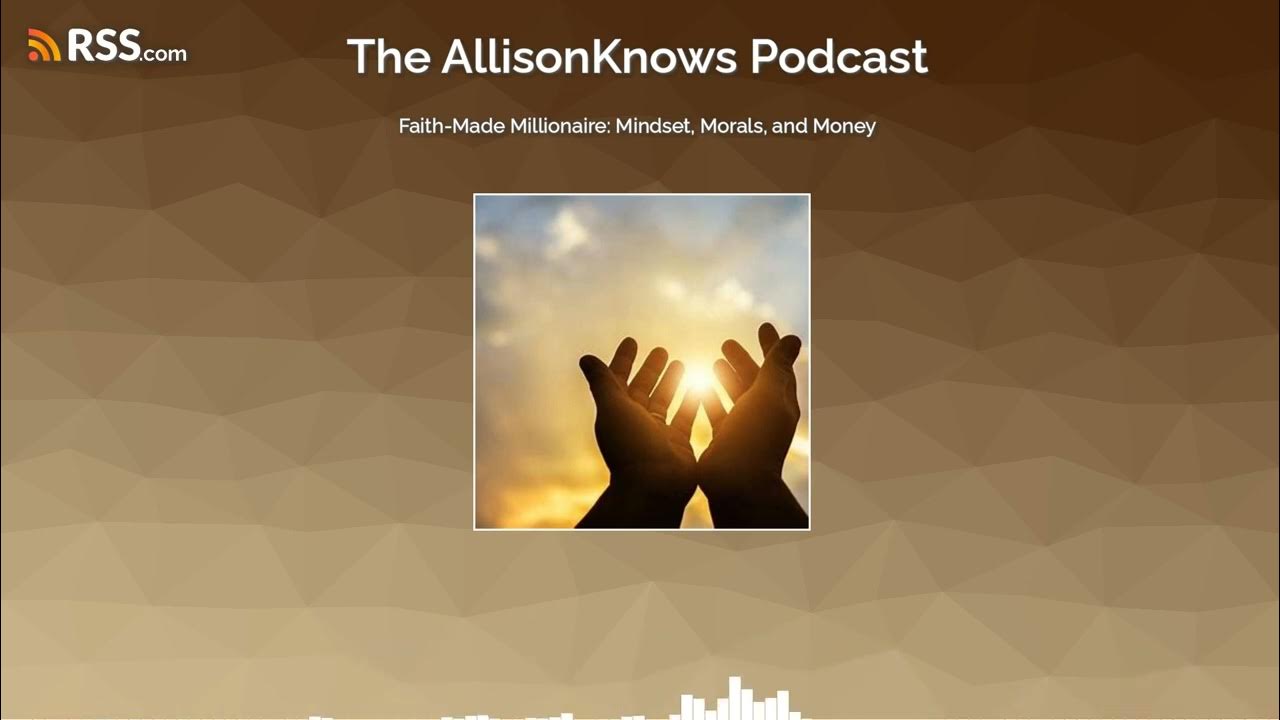 Faith-Made Millionaire: Mindset, Morals, and Money - YouTube