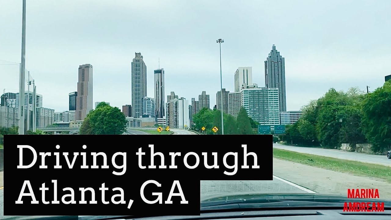 Driving through Atlanta, GA, Georgia State University, Atlanta Skyline ...