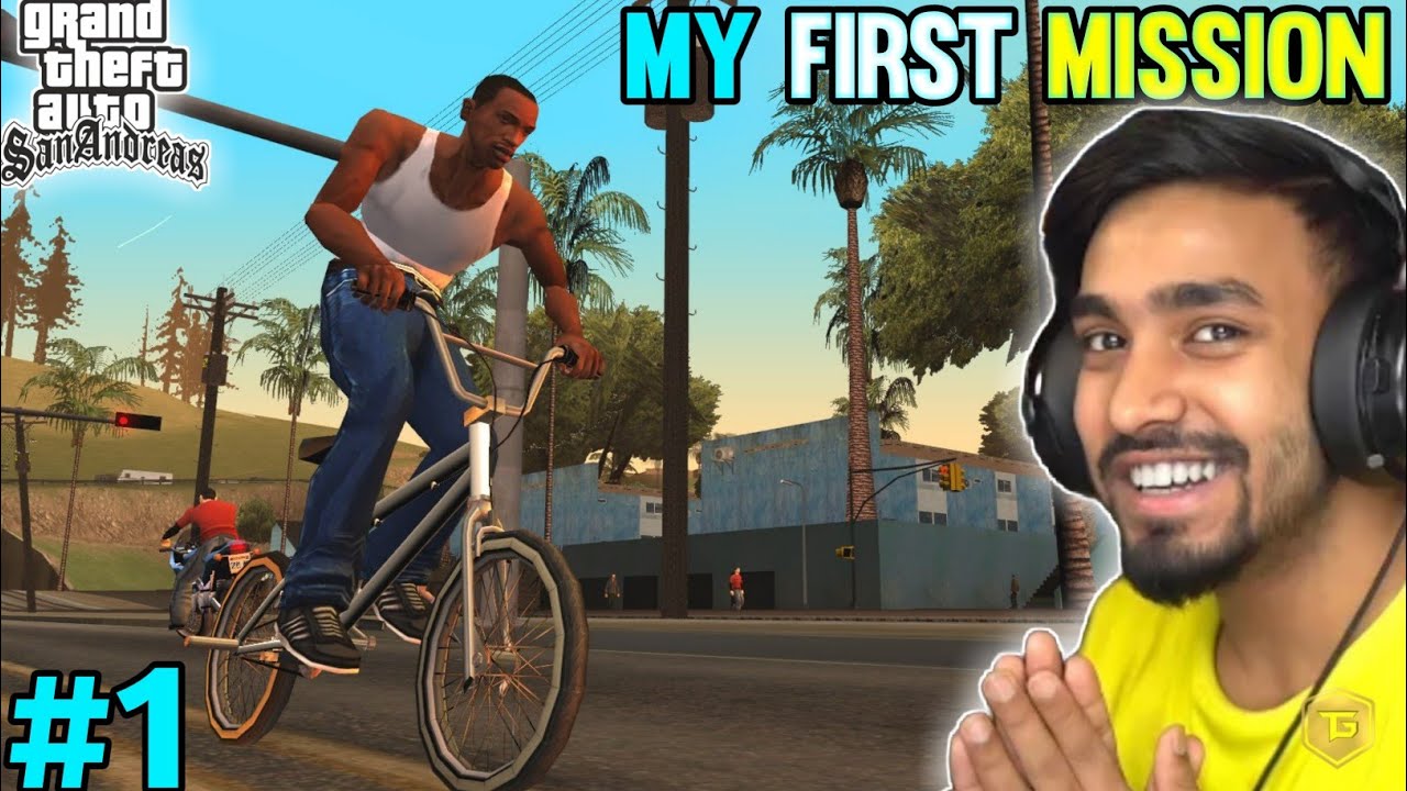 MY FIRST MISSION | GTA SAN ANDREAS GAMEPLAY #1 - YouTube