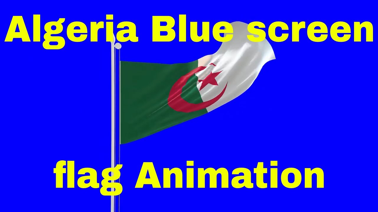Algeria green screen flag Animation | الجزائر شاشة العلم الأخضر الرسوم ...