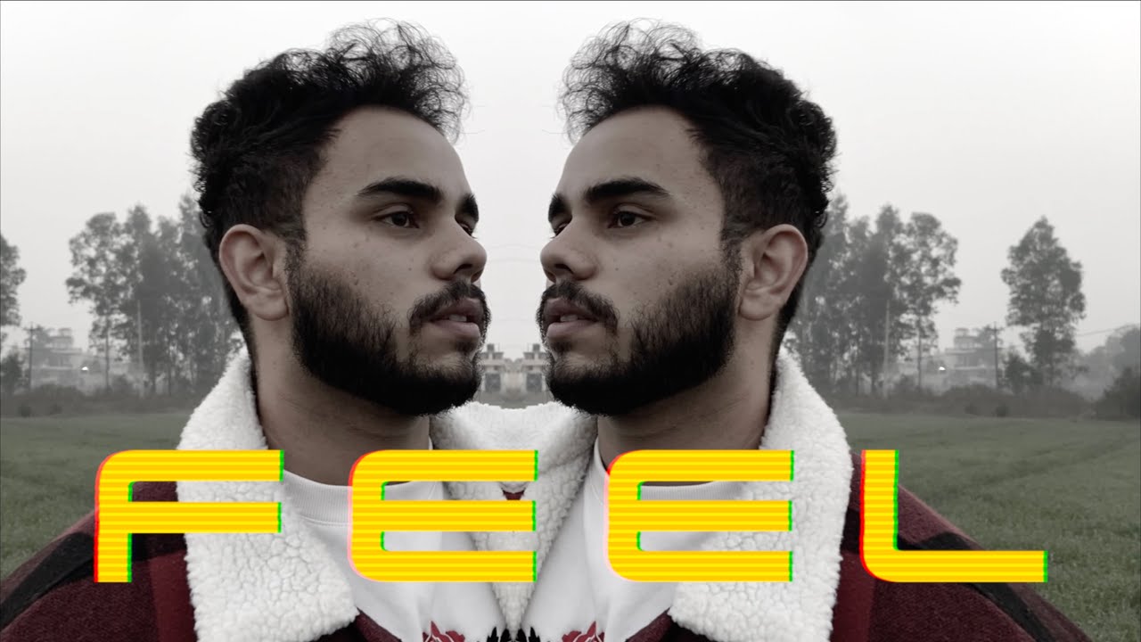 Feel (Official Music Video) - Yash Kumar | Koshish | 2021| Latest Song ...