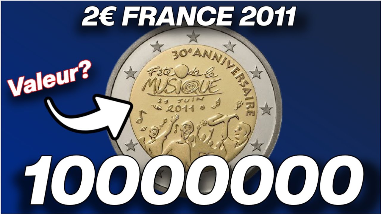 quelle est la VALEUR de la 2 EUROS 2011 FRANCE 10000000 ? - YouTube
