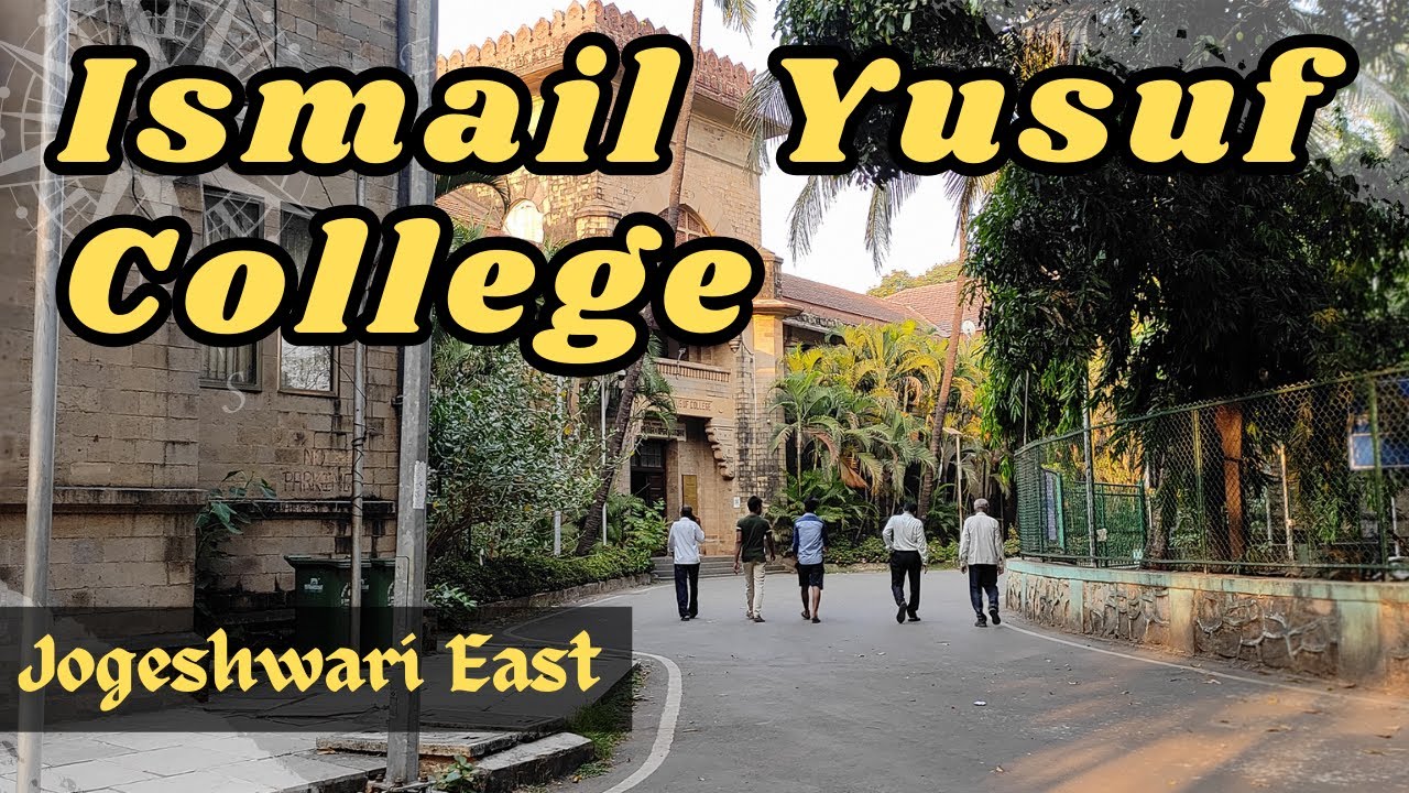 Ismail Yusuf College | IY College | Fourth oldest college of Mumbai ...