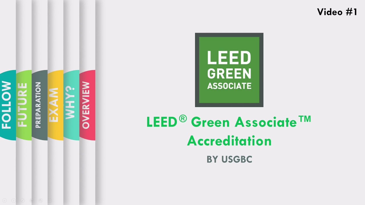 LEED Green Associate Accreditation - YouTube
